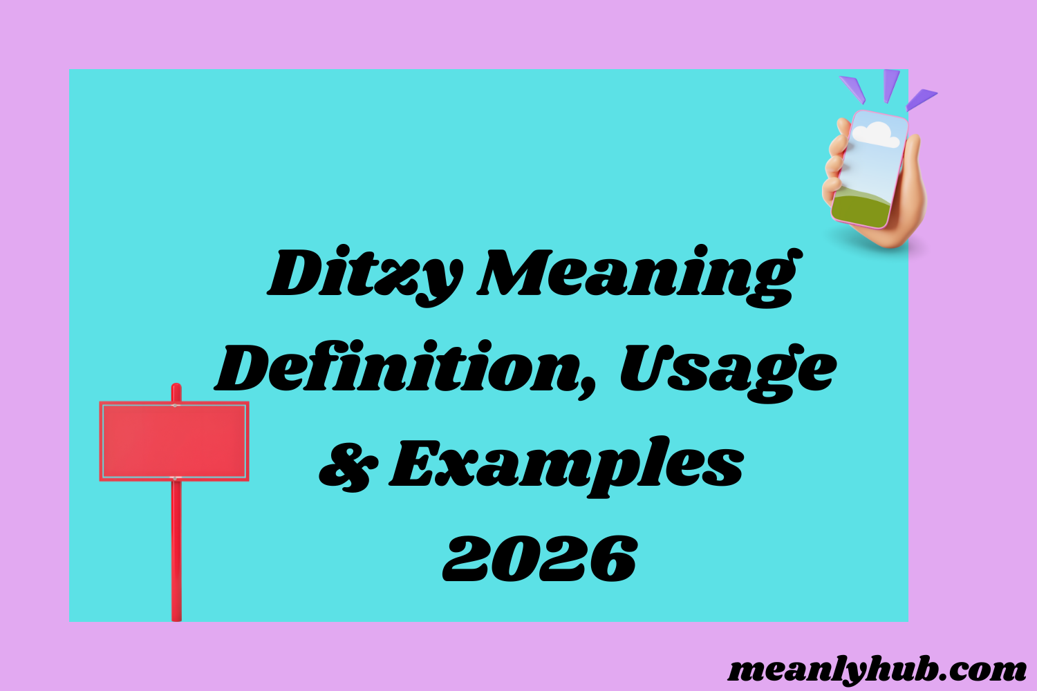 Ditzy Meaning: Definition, Usage & Examples 2026